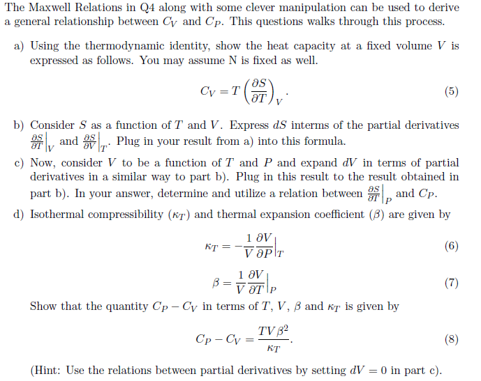 Solved The Maxwell Relations in Q4 along with some clever | Chegg.com Solved The Maxwell Relations in Q4 along with some clever | Chegg.com