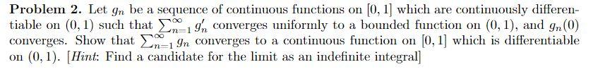Solved in-1 Problem 2. Let 9n be a sequence of continuous | Chegg.com