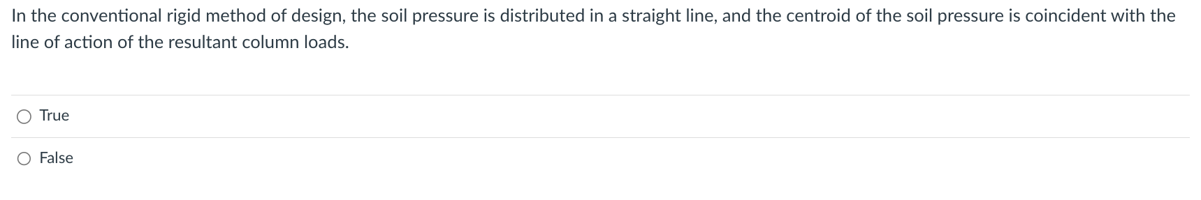Solved In the conventional rigid method of design, the soil | Chegg.com