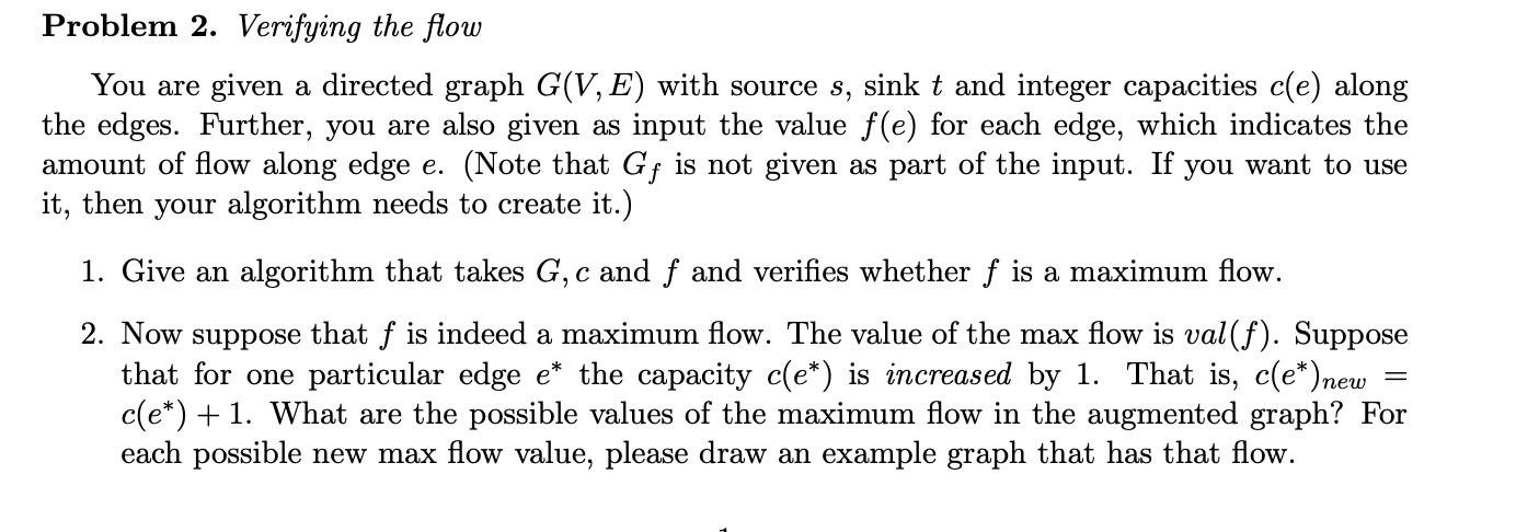 Solved Problem 2. Verifying the flow You are given a | Chegg.com