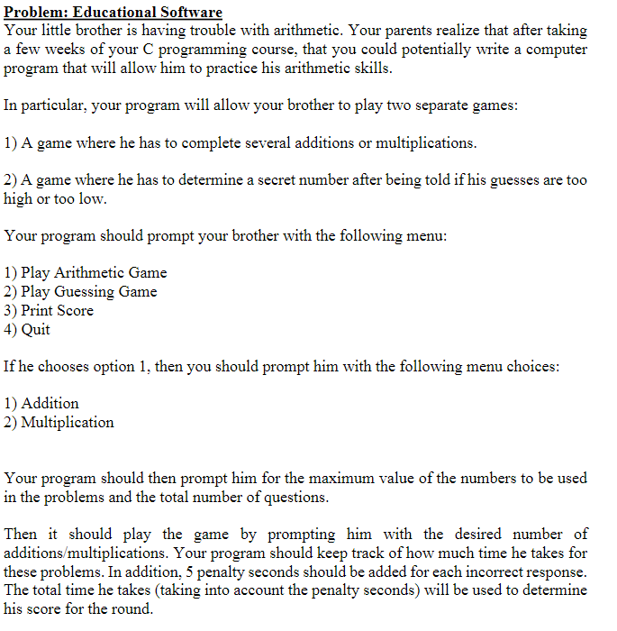 Solved Problem: Educational Software Your little brother is | Chegg.com