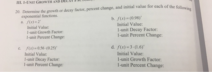 Solved III. 1-UNIT GROWTH AND DECAY PACTU followin 20. | Chegg.com