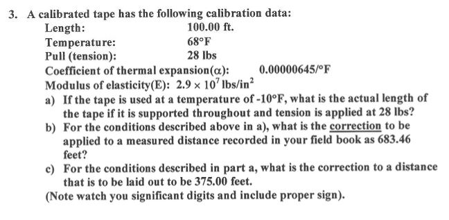 Solved 3. A calibrated tape has the following calibration | Chegg.com