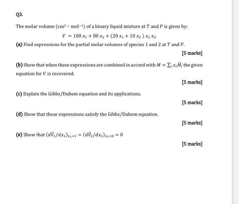 Solved Q3. The molar volume (cm3 . mol-1) of a binary liquid | Chegg.com