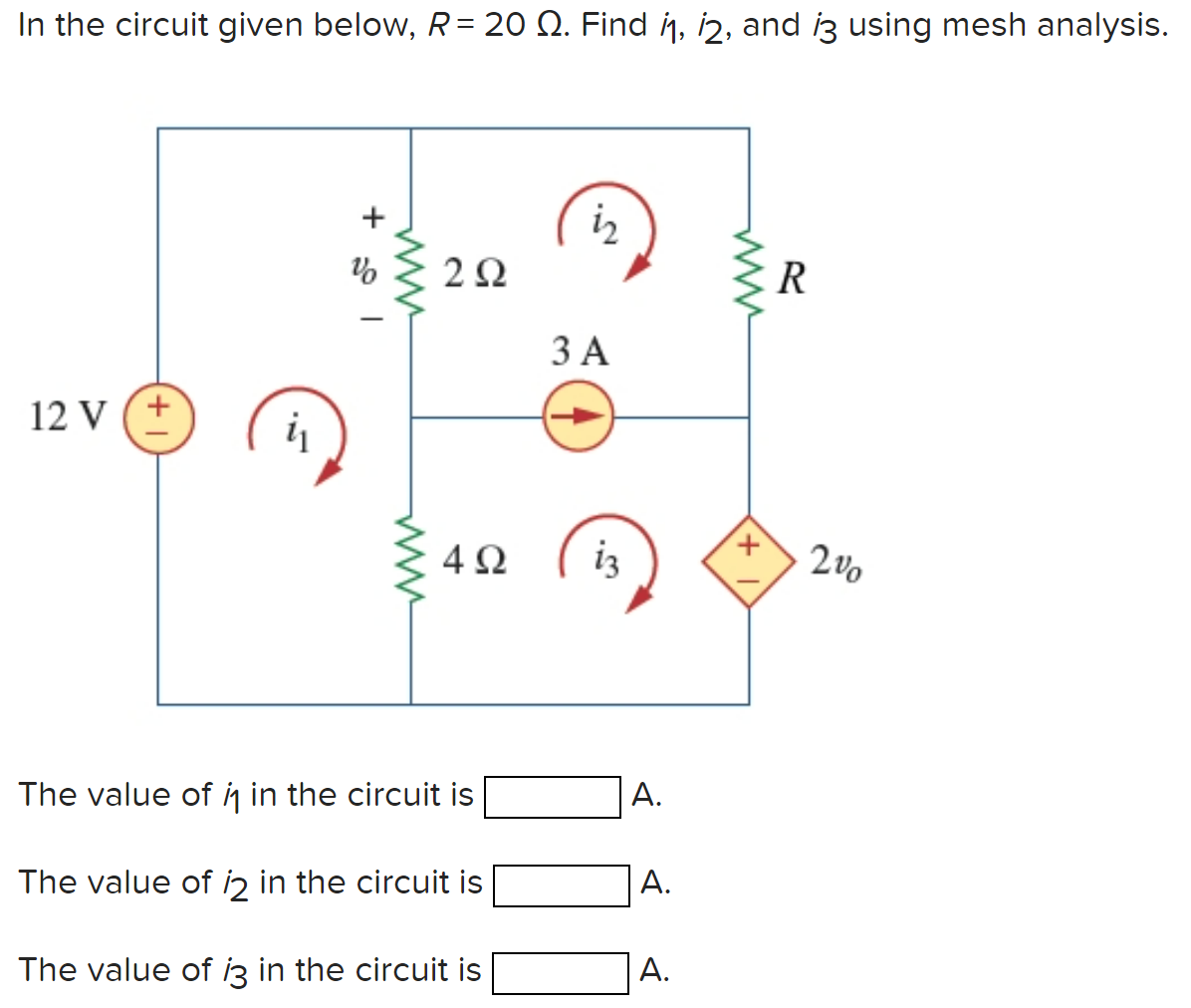 Solved In the circuit given below, R = 20 Ω. Find i1, | Chegg.com