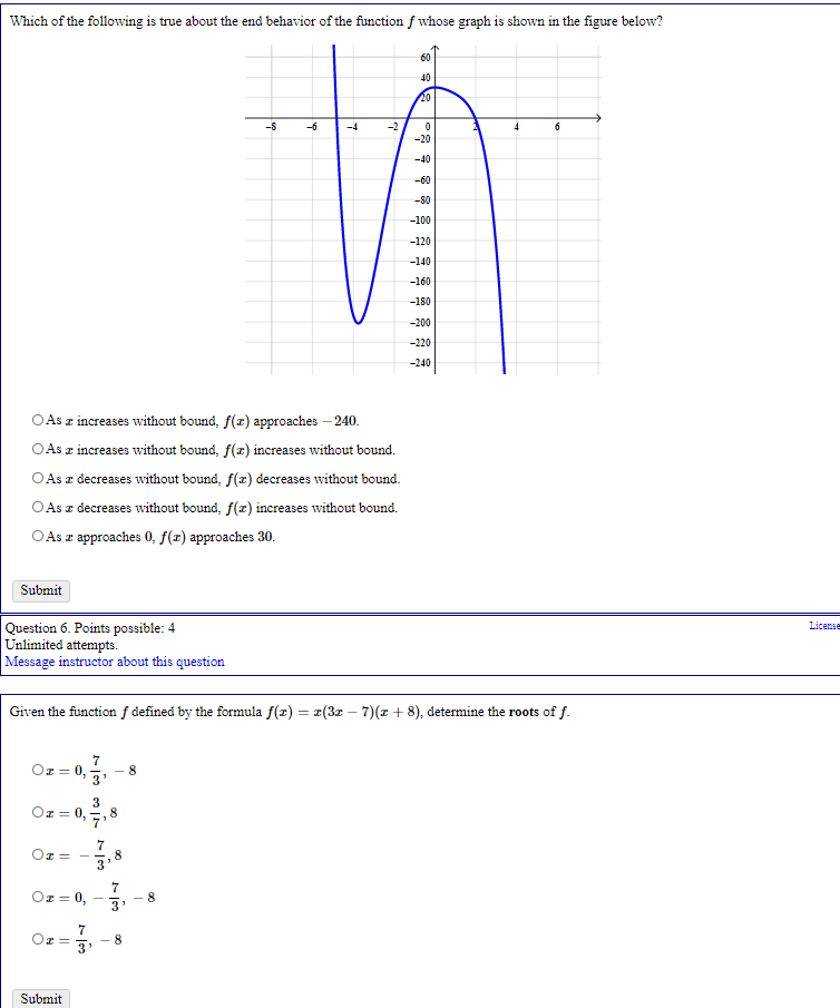 Solved Which Of The Following Is True About The End Behavior