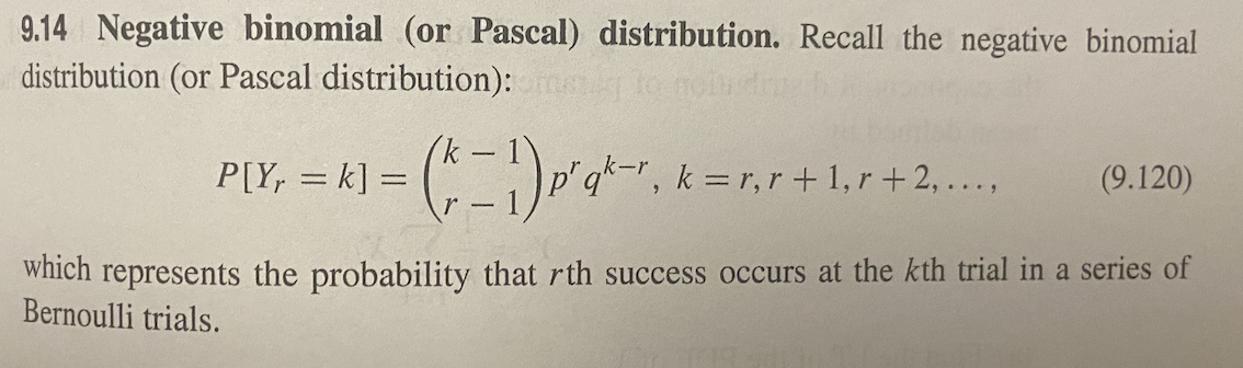 Solved 9.14 Negative binomial (or Pascal) distribution. | Chegg.com