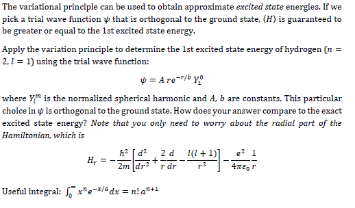 Solved The variational principle can be used to obtain | Chegg.com