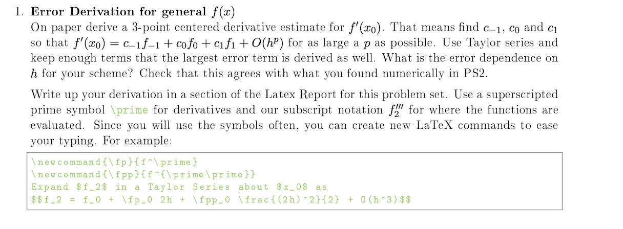 Solved 1 Error Derivation For General F X On Paper Derive
