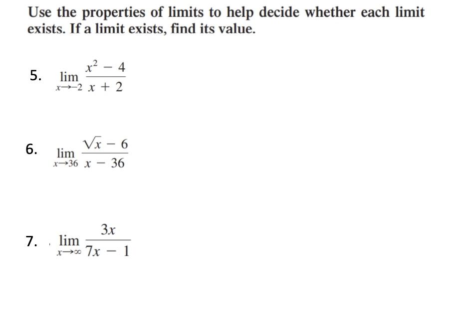 Solved Use the properties of limits to help decide whether | Chegg.com