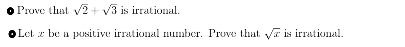 Solved Prove that V2 + V3 is irrational. Let x be a positive | Chegg.com