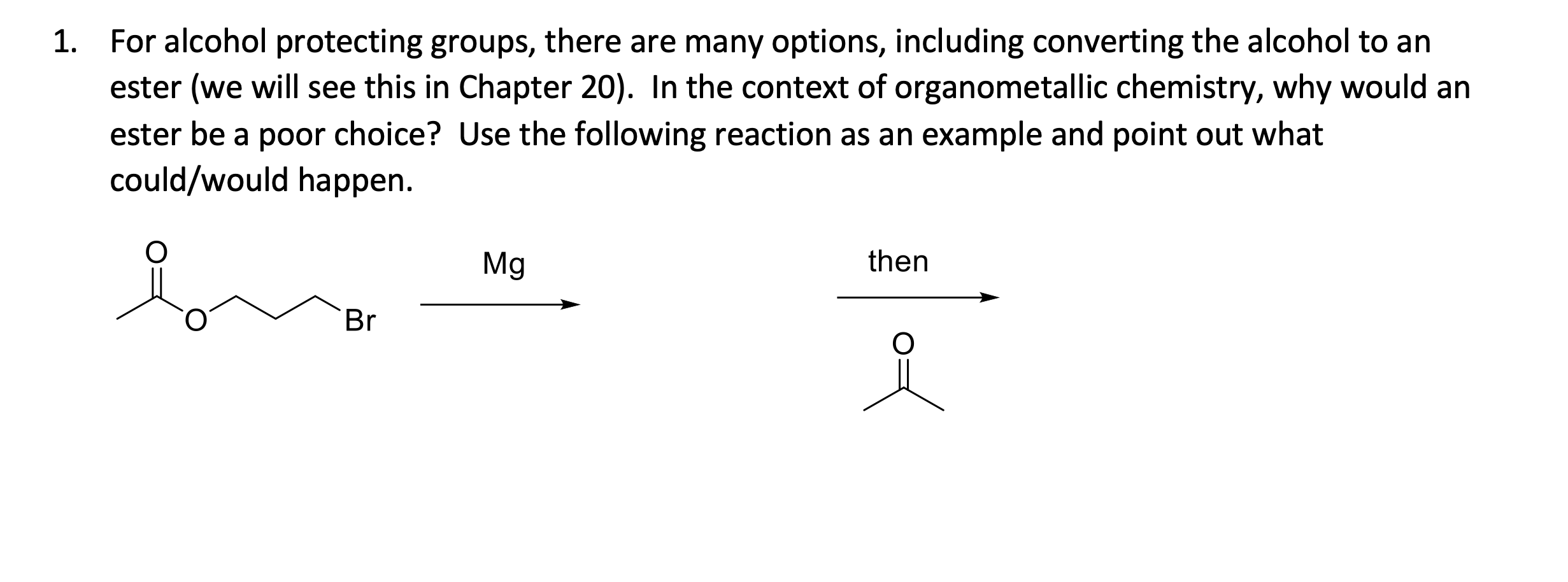 Solved For alcohol protecting groups, there are many | Chegg.com