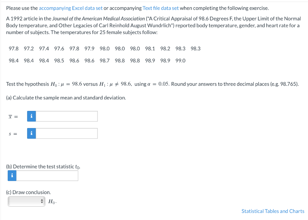 Solved Please use the accompanying Excel data set or | Chegg.com