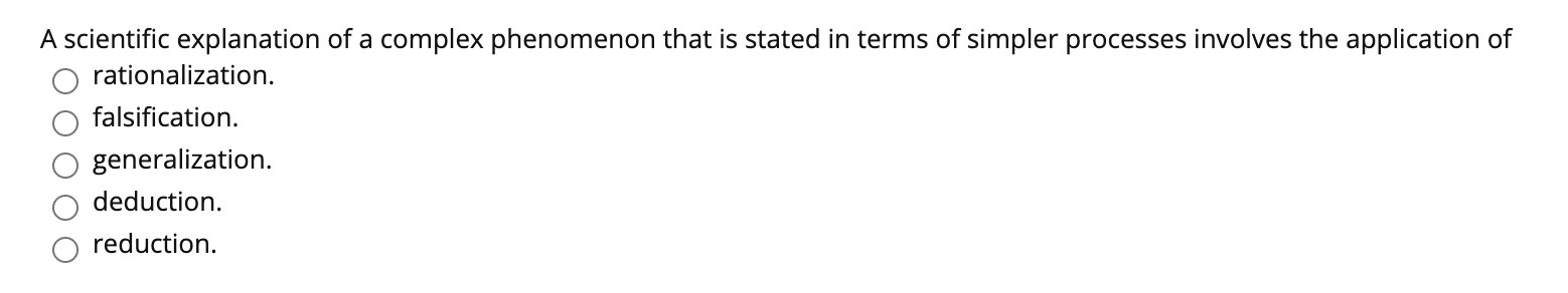 Solved A scientific explanation of a complex phenomenon that | Chegg.com