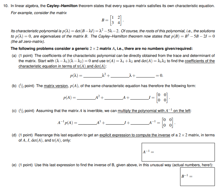 Solved B= 10. In linear algebra, the Cayley-Hamilton theorem | Chegg.com