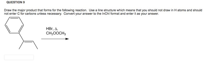 Solved Question 12 Draw The Major Product That Forms For The