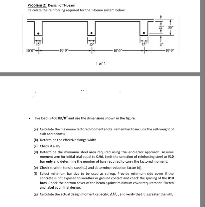 Solved Problem 2: Design of T-beam Calculate the reinforcing | Chegg.com