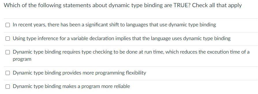 Solved Which of the following statements about dynamic type | Chegg.com