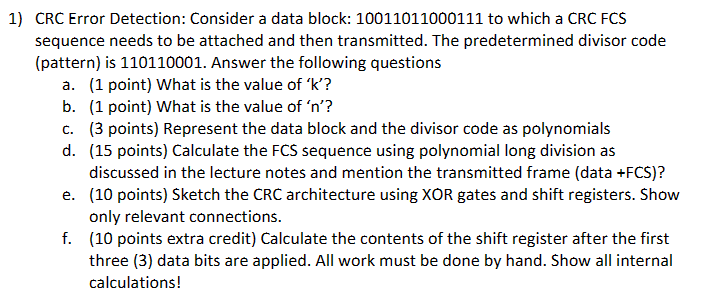 Solved 1) CRC Error Detection: Consider a data block: | Chegg.com