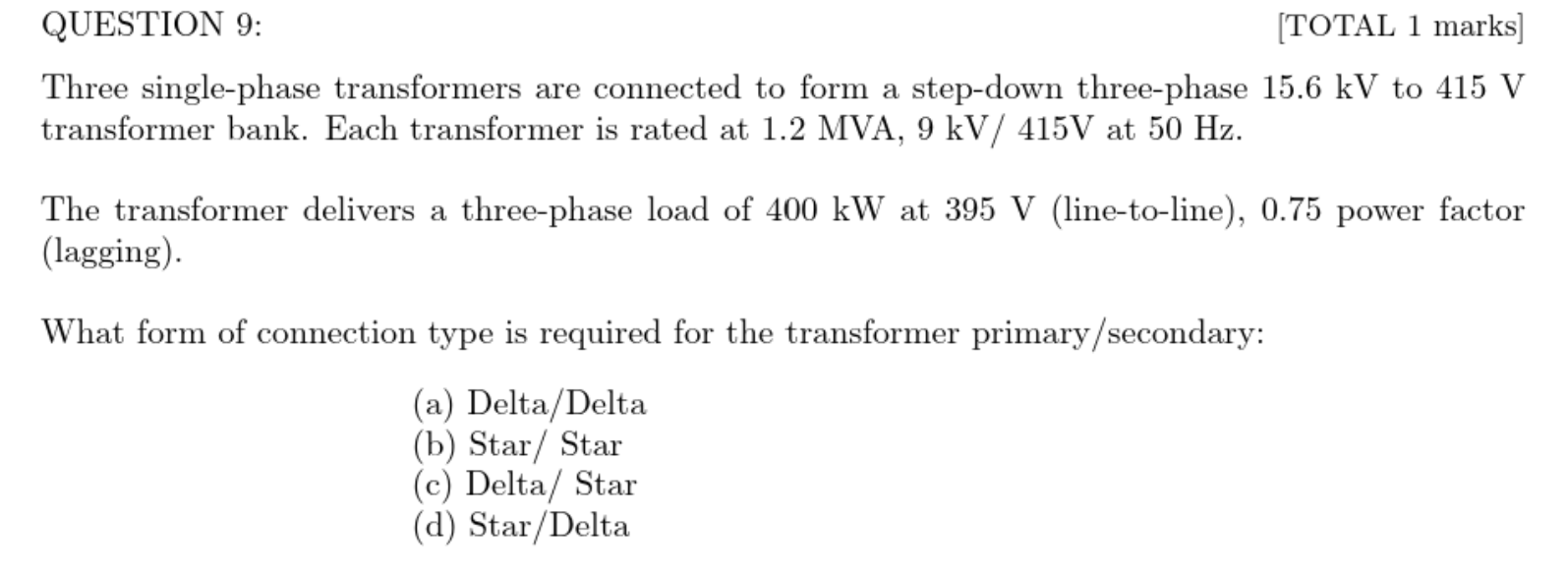 Solved Three single-phase transformers are connected to form | Chegg.com