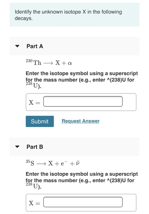 Solved ldentify the unknown isotope X in the following | Chegg.com