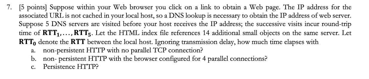 Solved 7. [5 points] Suppose within your Web browser you | Chegg.com