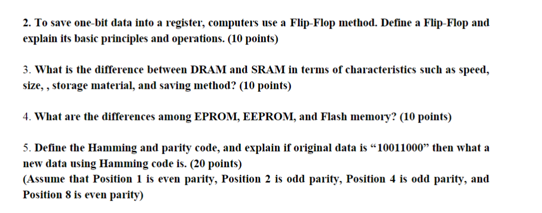 Solved 2. To save one-bit data into a register, computers | Chegg.com