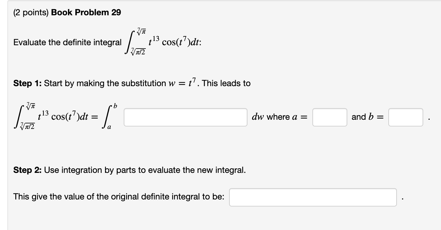 Solved (2 points) Book Problem 29 Evaluate the definite | Chegg.com