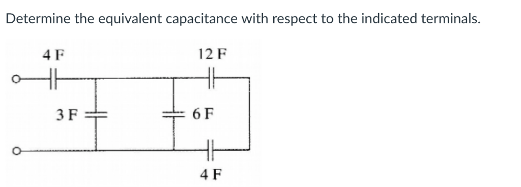 Solved Determine the equivalent capacitance with respect to | Chegg.com