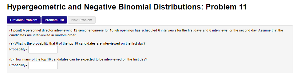 Solved Hypergeometric and Negative Binomial Distributions: | Chegg.com