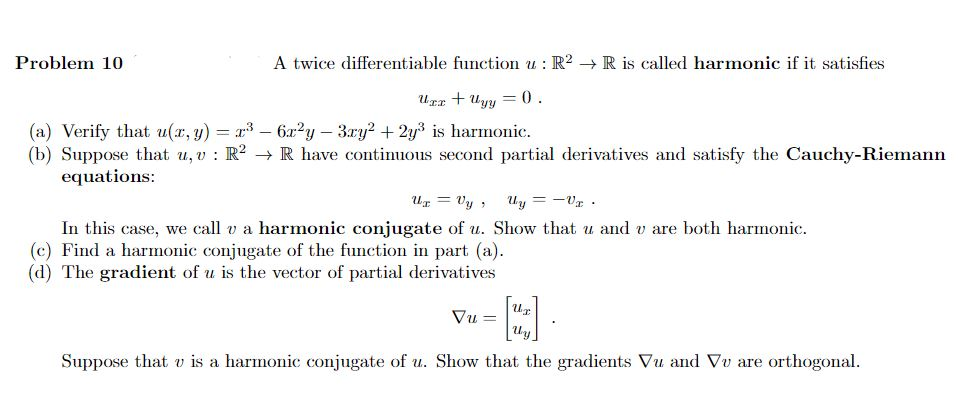 Solved Problem 10 A twice differentiable function u: R2 + R | Chegg.com