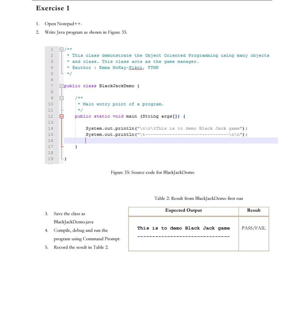 Solved Exercise 1 1. Open Notepad++. 2. Write Java program | Chegg.com