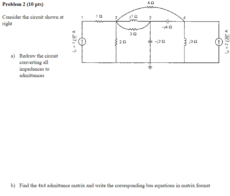 Solved Consider the circuit shown at right a) Redraw the | Chegg.com