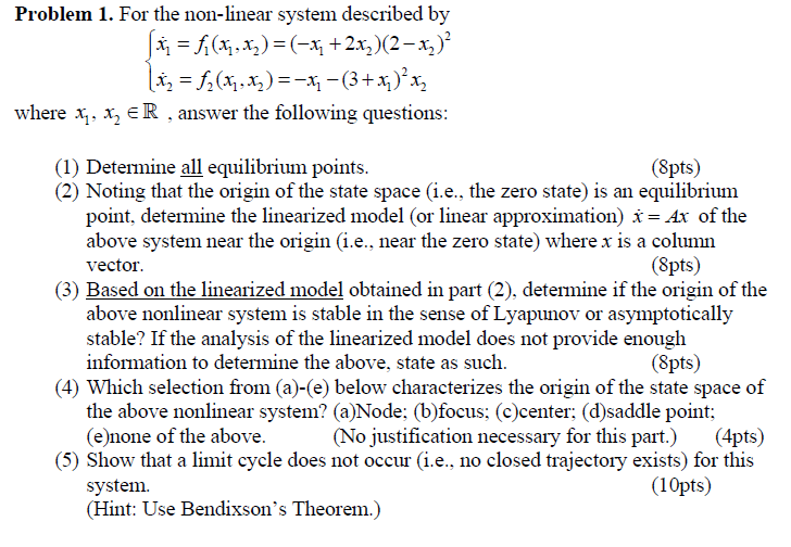 Solved Problem 1. For the non-linear system described by x = | Chegg.com