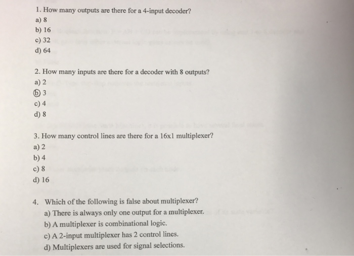 Solved 1 How Many Outputs Are There For A 4 Input Decoder 
