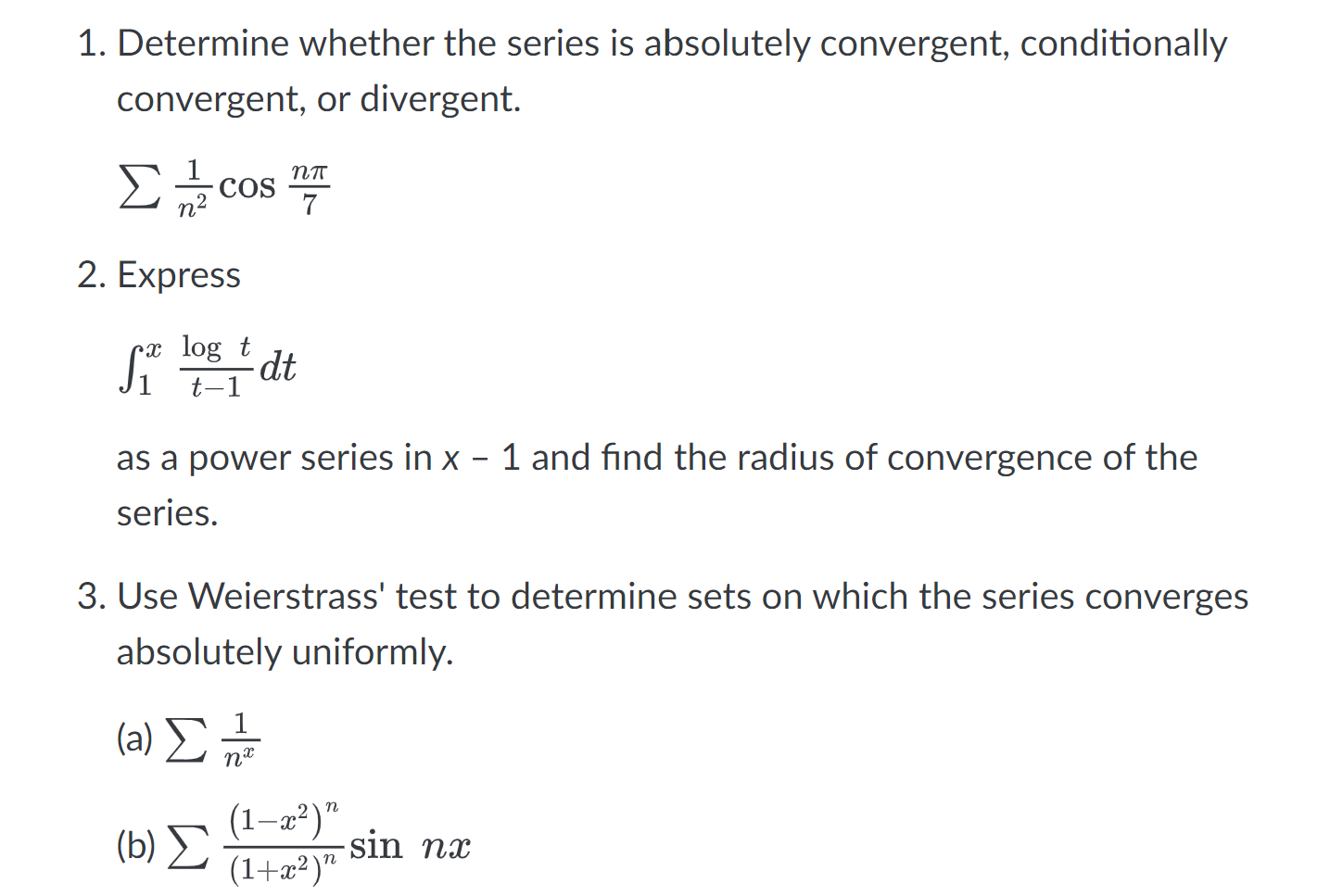 Solved 1. Determine whether the series is absolutely | Chegg.com