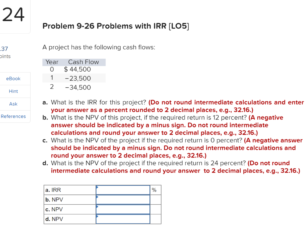 Solved 24 Problem 9-26 Problems with IRR (LO5] A project has | Chegg.com