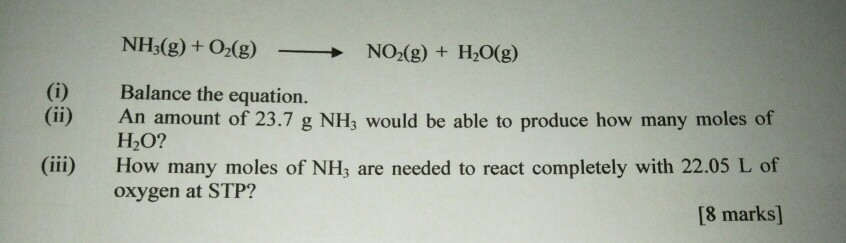 Solved NH3(g)+ 02(g) NO2(g) + H2O(g) Balance the equation. | Chegg.com