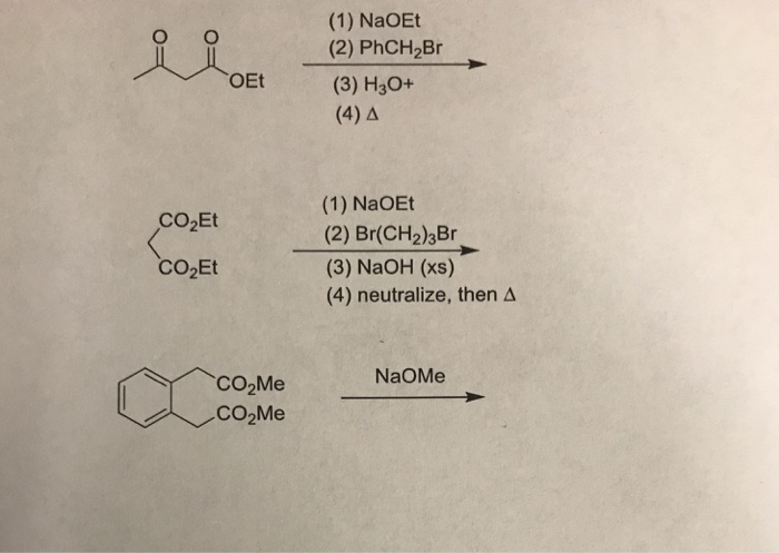 Solved OEt CO2Et CO2Et CO2Me CO2Me (1) NaOEt (2) PhCH2 Br | Chegg.com