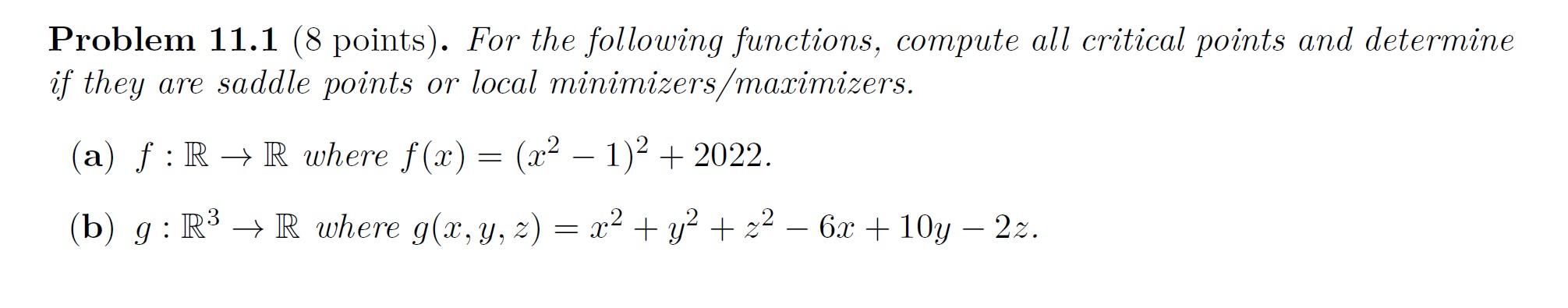 Solved Problem 11.1 (8 points). For the following functions, | Chegg.com