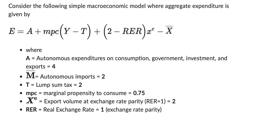 Solved Consider the following simple macroeconomic model | Chegg.com