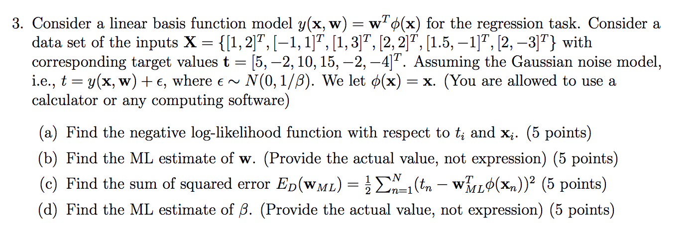 Solved 3. Consider a linear basis function model y(x, w) = | Chegg.com