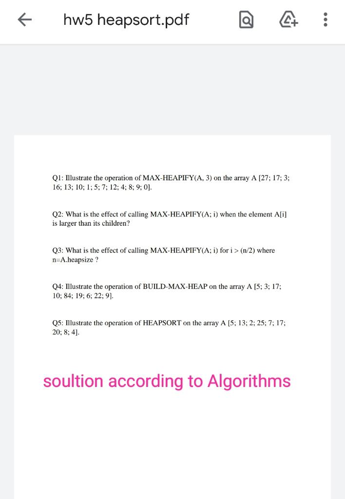 Solved 个 hw5 heapsort.pdf Q1: Illustrate the operation of | Chegg.com
