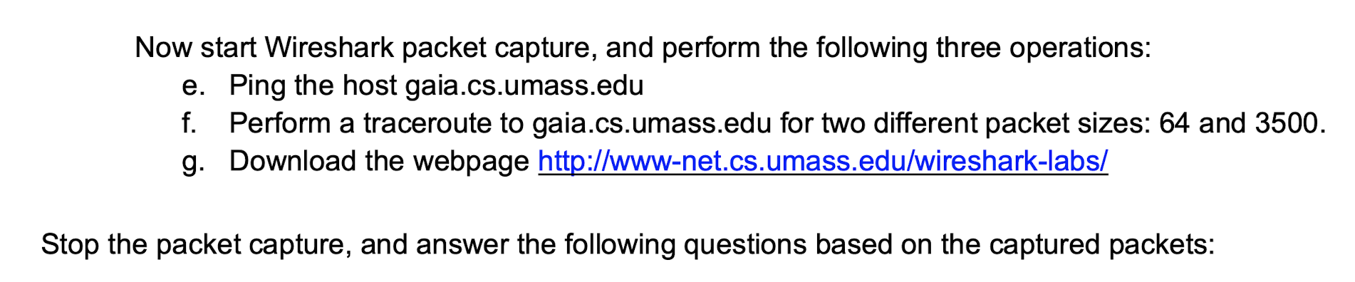 Now start Wireshark packet capture, and perform the | Chegg.com
