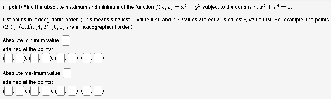 Solved (1 point) Find the absolute maximum and minimum of | Chegg.com