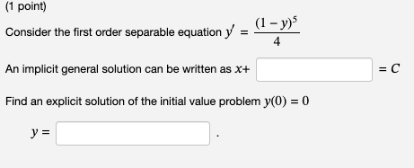 Solved Consider the first order separable equation | Chegg.com