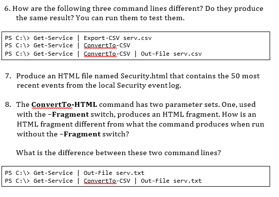 Solved 6. How are the following three command lines | Chegg.com