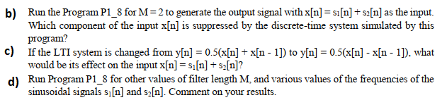 Solved Question a) Use sinusoidal signals with different | Chegg.com