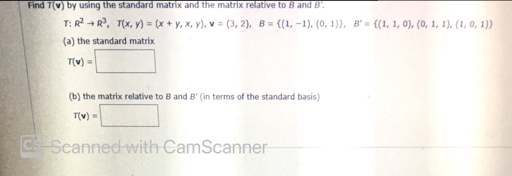 Solved Find T(v) by using the standard matrix and the matrix | Chegg.com