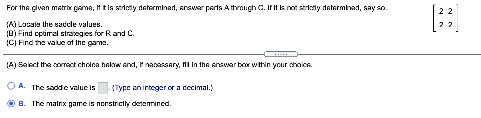 Solved For the given matrix game, if it is strictly | Chegg.com